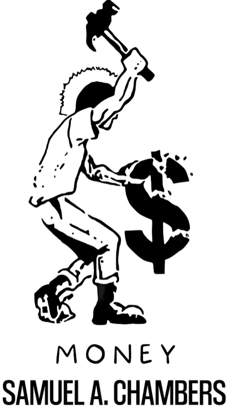 Money - Samuel Chambers | libcom.org